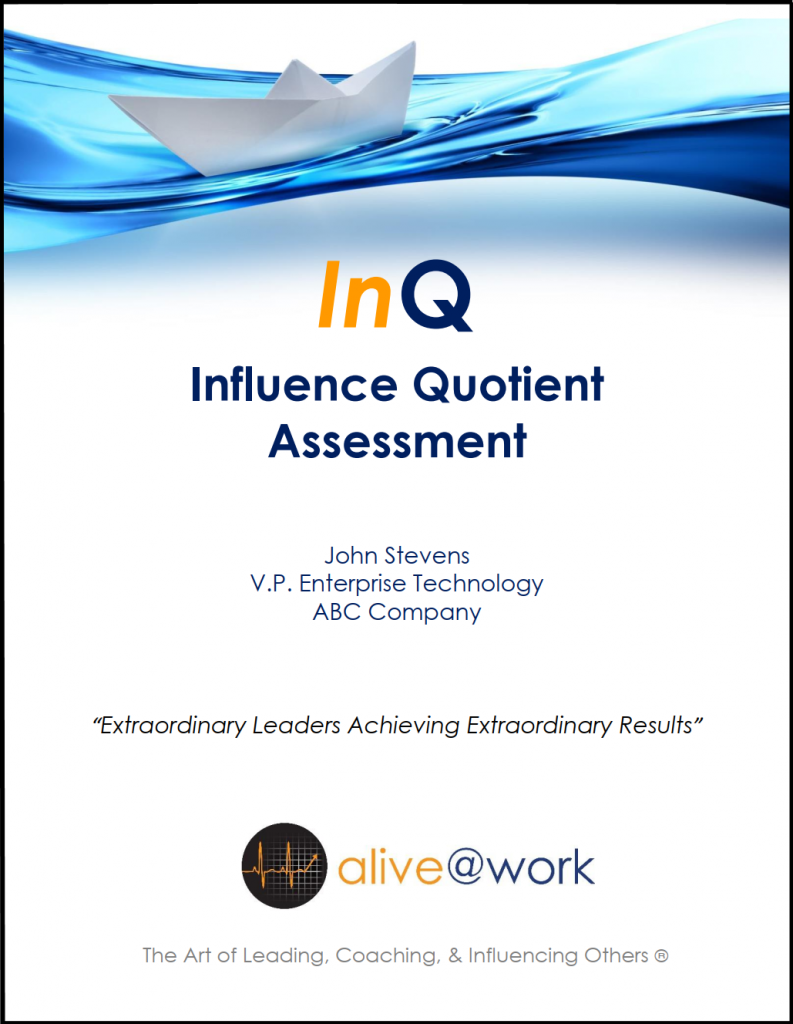 InQ – Influence Quotient Assessment - Alive At Work | Joe Contrera